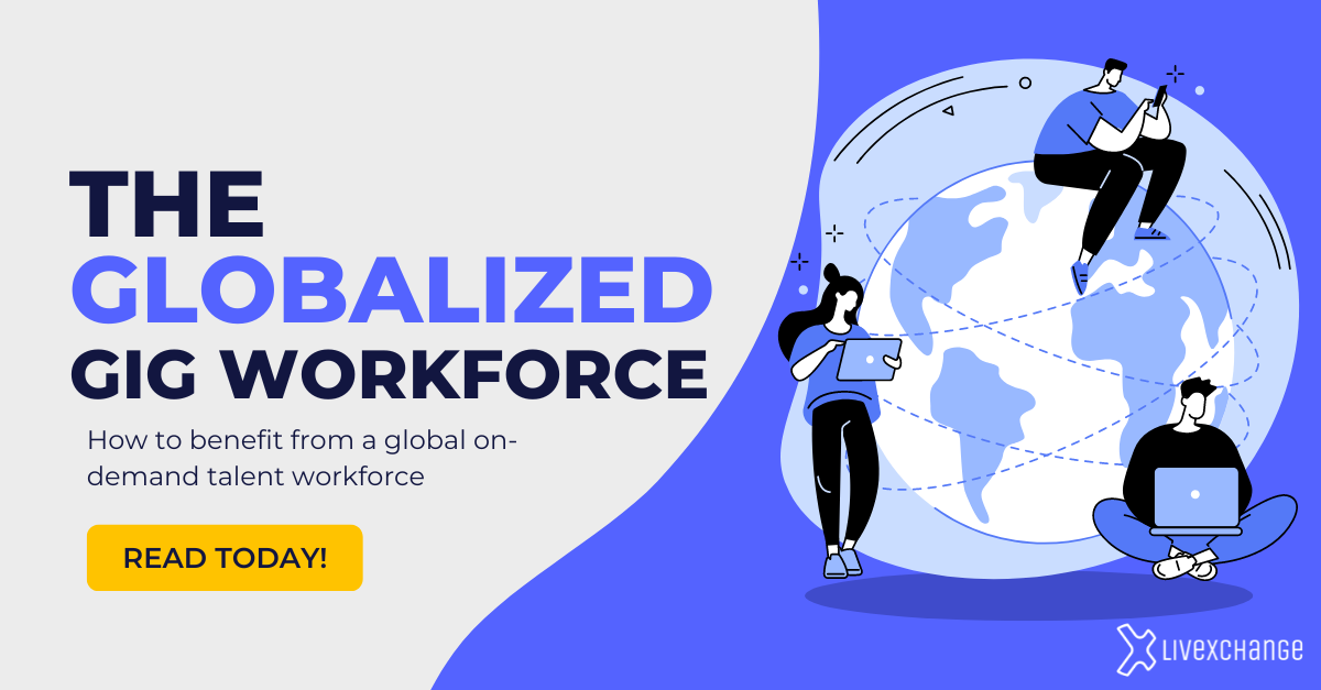 The Globalized Gig Workforce